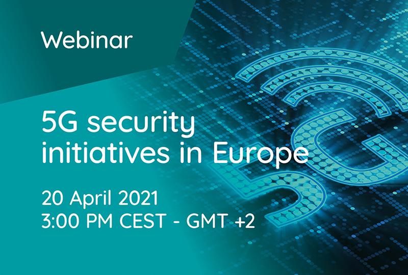 5G security initiatives in Europe