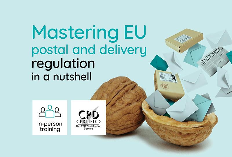 Mastering EU postal and delivery regulation