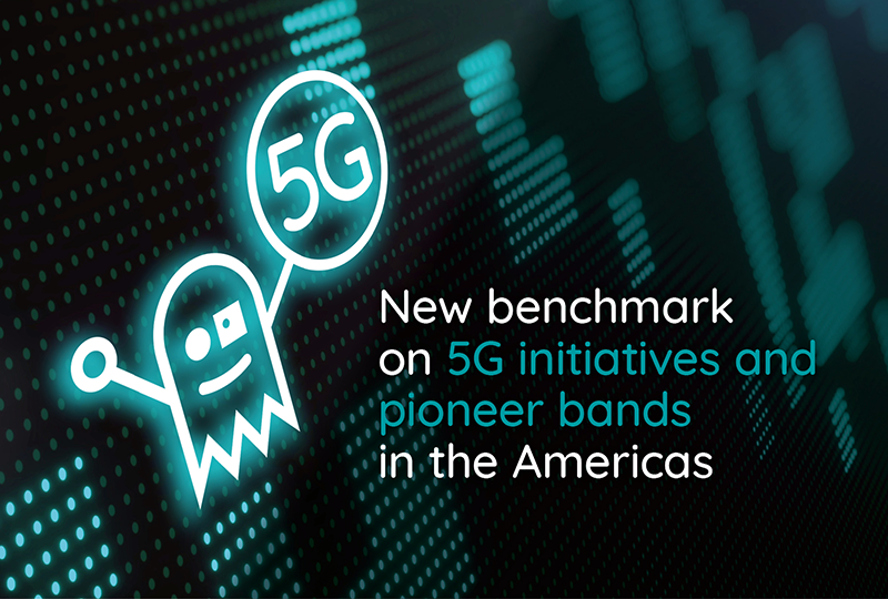 New benchmark on 5G initiatives and pioneer bands in the Americas